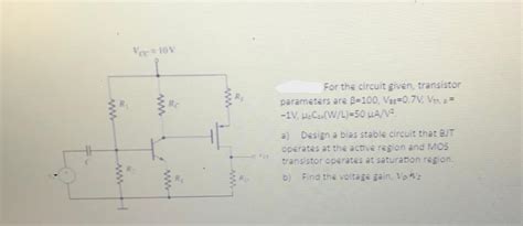 for the circuit given transistor parameters are
