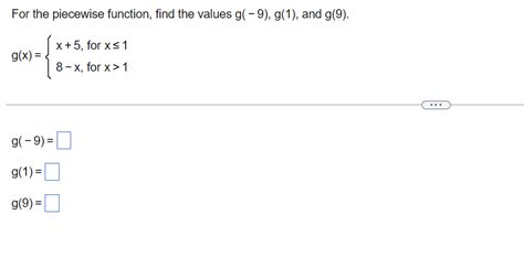 solved for the piecewise function find the values