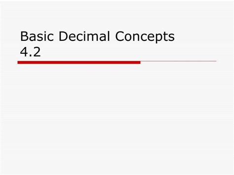 Ppt Basic Decimal Concepts 42 Powerpoint Presentation Free Download