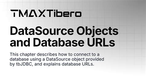 Datasource Objects And Database Urls Tmaxtibero Docs