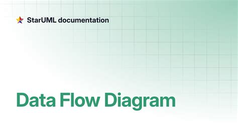 Data Flow Diagram Staruml Documentation