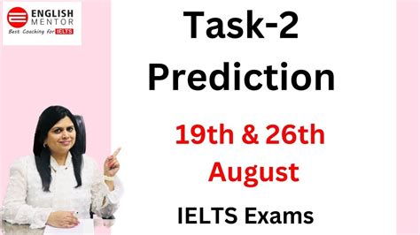 Task 2 Prediction 19th And 26th August 2023 Exams Youtube
