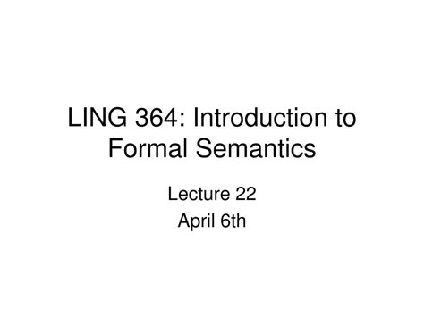 PPT Formal Semantics Prolog Exercises And Homework PowerPoint Presentation ID