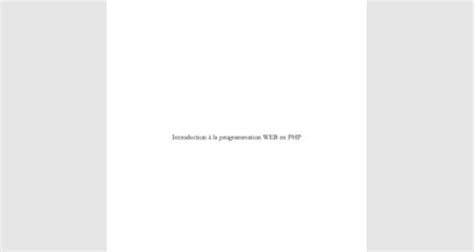 Cours De Programmation Web Php Methodes Et Applications Cours Développement Web