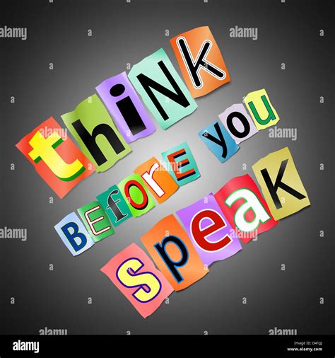 Think Before You Speak Stock Photo Alamy