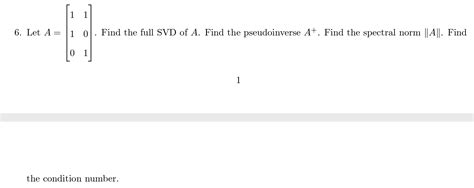 Solved Let A Find The Full SVD Of A Find The Chegg