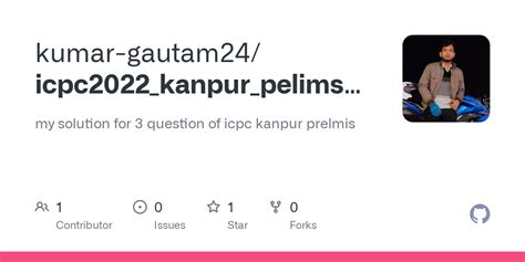 github kumar gautam24 icpc2022 kanpur pelims cpp my solution for 3