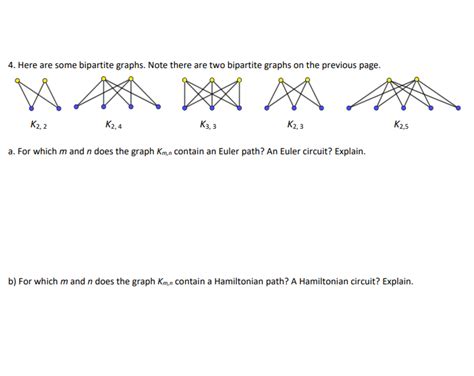Solved 4 Here Are Some Bipartite Graphs Note There Are Two