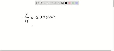 solved use your calculator to find the decimal equivalents 3 11