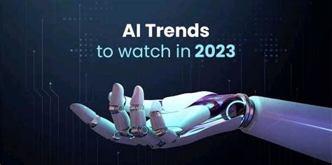 Ai Trends To Watch In 2023 Sri Shivasakthi Ponsankar Posted On The Topic Linkedin