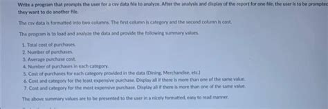 solved write a program that prompts the user for a csv data