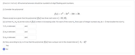 Solved Bisection Method All Numerical Answers Should Be