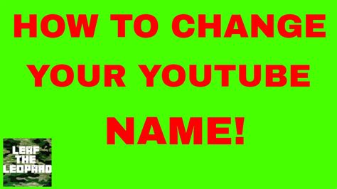 How To Change Your YouTube Channel Account Name YouTube