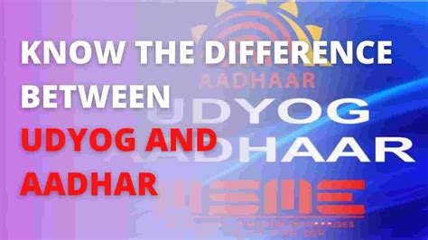 Know The Difference Between Udyog And Aadhar UDYAM REGISTRATION