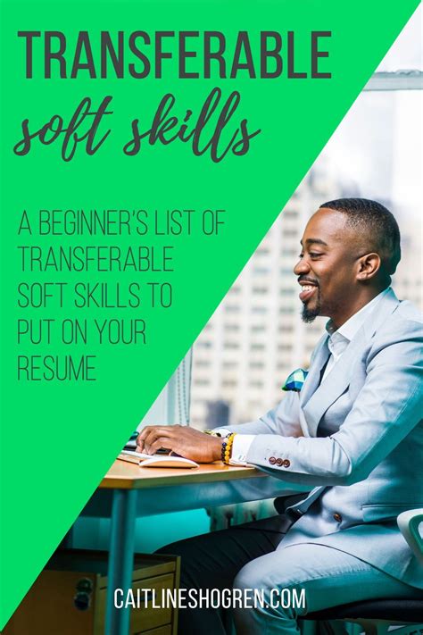 A Beginner S List Of Professional Soft Skills To Put On Your Resume Caitlin E Shogren Soft
