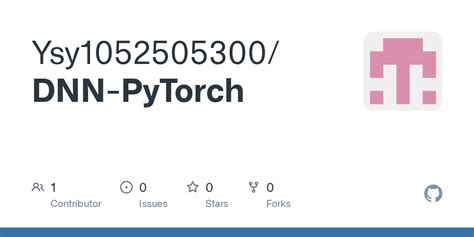 GitHub Ysy1052505300 DNN PyTorch