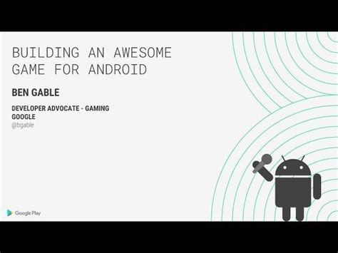 Free Course Building An Awesome Game For Android Tips And Features From Android Developers