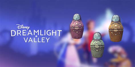 Disney Dreamlight Valley: How to Get Matryoshka Dolls