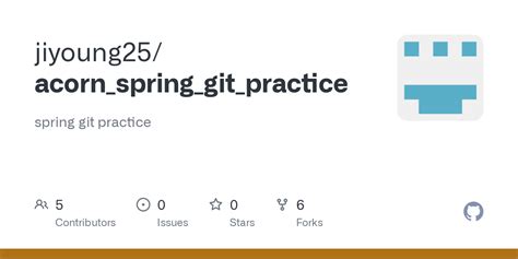 Github Jiyoung25acornspringgitpractice Spring Git Practice
