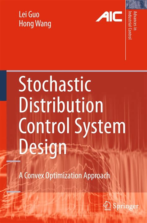 Stochastic Distribution Control System Design A Convex Optimization