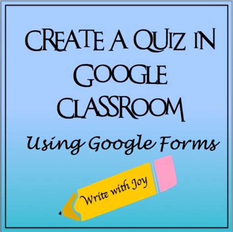 Make A Google Form Quiz By Write With Joy TPT