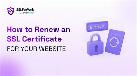 How To Renew An Ssl Certificate For Your Website