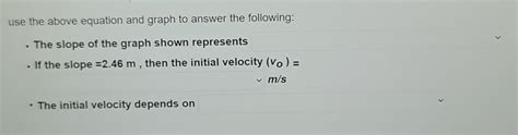 solved question 7 in the projectile experiment the relation