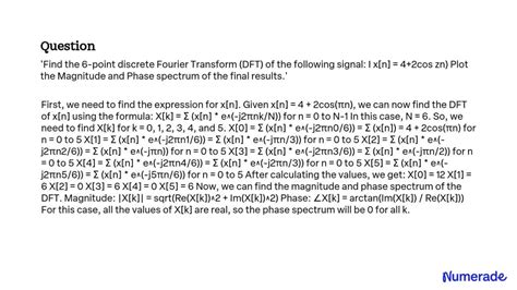 solved find the 6 point discrete fourier transform dft of the
