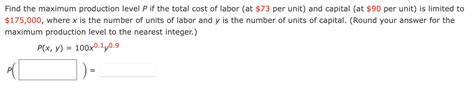 Solved Find The Maximum Production Level P If The Total Cost Chegg