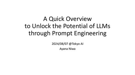 A Quick Overview To Unlock The Potential Of Llms Through Prompt