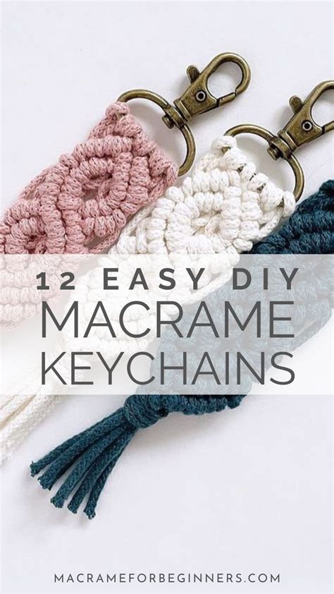 12 Easy Macrame Keychain Tutorials By Soulful Notions Macrame For Beginners Macrame Patterns