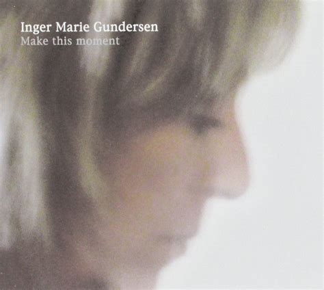 Make This Moment Inger Marie Gundersen Amazones Cds Y Vinilos