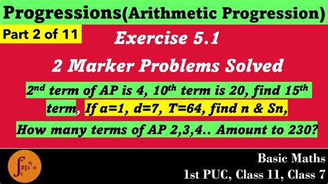 1st puc basic maths progressions part 2 exercise 5 1 class 11 ca