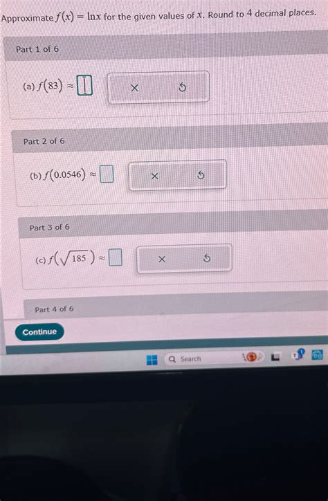 solved approximate f x lnx ﻿for the given values of x