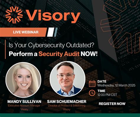 Is Your Cybersecurity Outdated Perform A Security Audit Now Visory