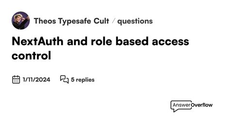 Nextauth And Role Based Access Control Theos Typesafe Cult