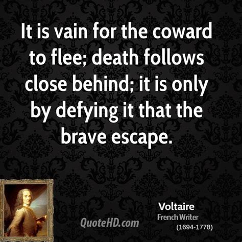 Escaping Death Quotes Quotesgram