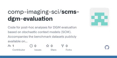 Github Comp Imaging Sciscms Dgm Evaluation Code For Post Hoc Analyses For Dgm Evaluation