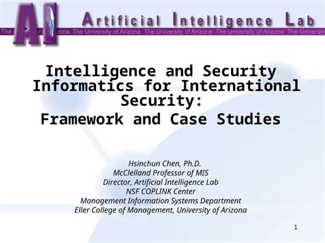 Ppt 1 Intelligence And Security Informatics For International
