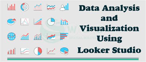 Data Analysis, Modeling and Visualization using Looker Studio Training – WISEGIS Training Institute
