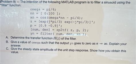 solved problem 9 the intention of the following matlab