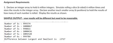 Solved Assignment RequirementsDeclare an integer array to | Chegg.com