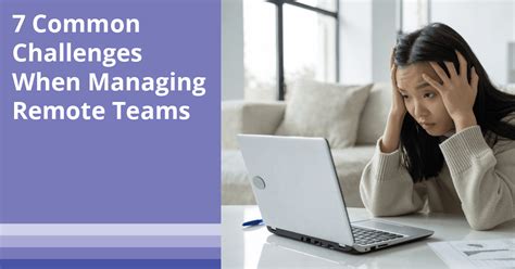 7 challenges when managing remote teams analytics 365