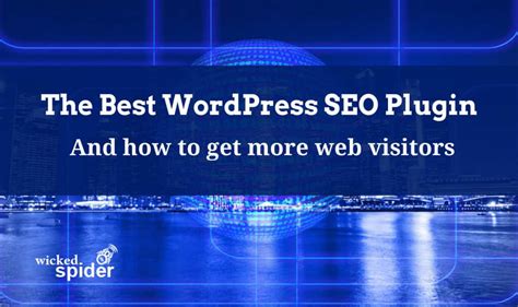 Yoast Seo Best Wordpress Seo Plugin Wicked Spider Web Design