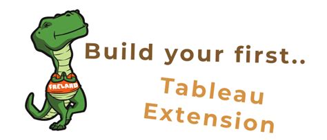 Build Your First Tableau Dashboard Extension Andre De Vries
