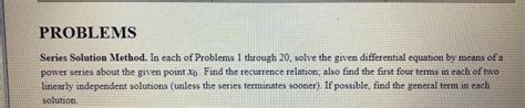 Solved Problems Series Solution Method In Each Of Problems