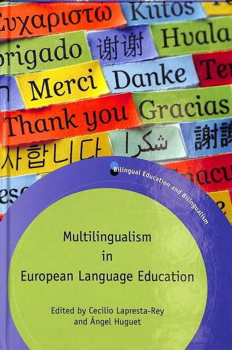 Bilingual Education And Bilingualism Multilingualism In European