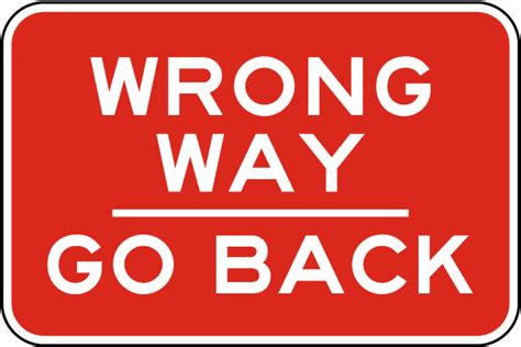 Wrong Way Go Back Sign Shop Now Ships Fast