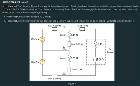 [solved] Question 4 [24 Marks] A 10 Marks The Circuit