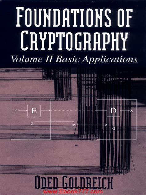 Foundations Of Cryptography Ii Basic Applications Pdf Key Cryptography Cryptography